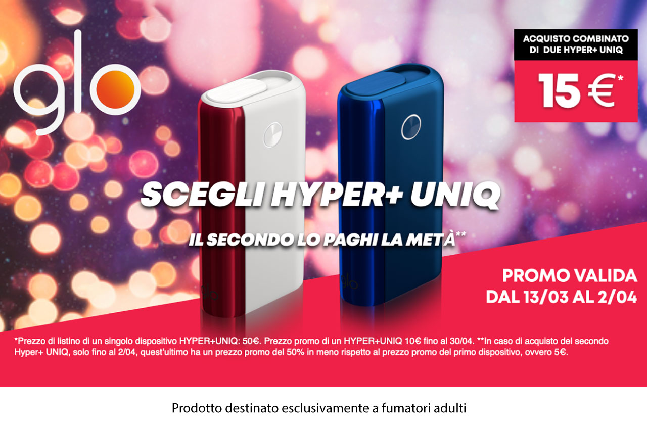 È tempo di promo UNIQ | glo™
